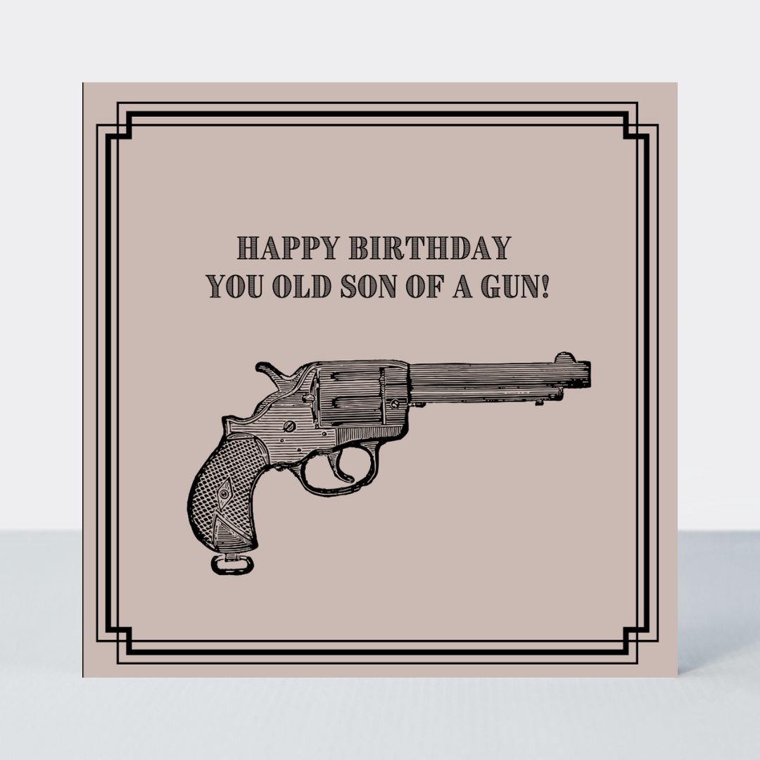 Vintage Icon Son Of A Gun Birthday Card – More Than Just a Gift ...